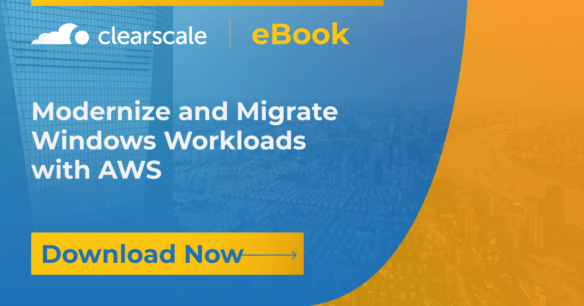 eBook: Modernize and Migrate Windows Workloads with AWS eBook: Modernize and Migrate Windows Workloads with AWS